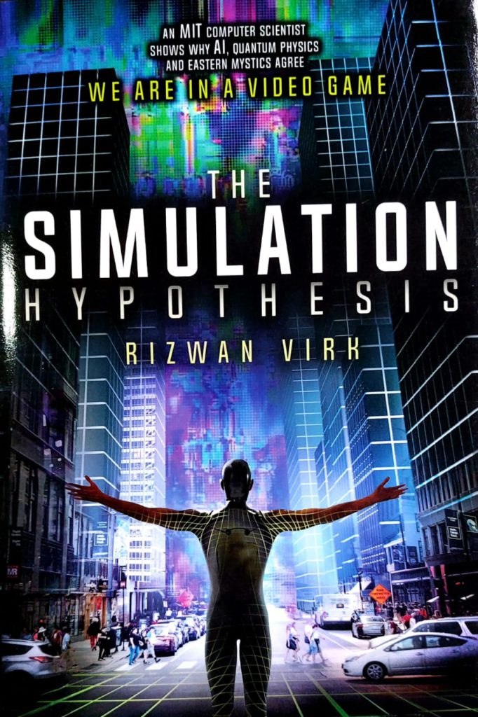 THE SIMULATION HYPOTHESIS – booksy.lk
